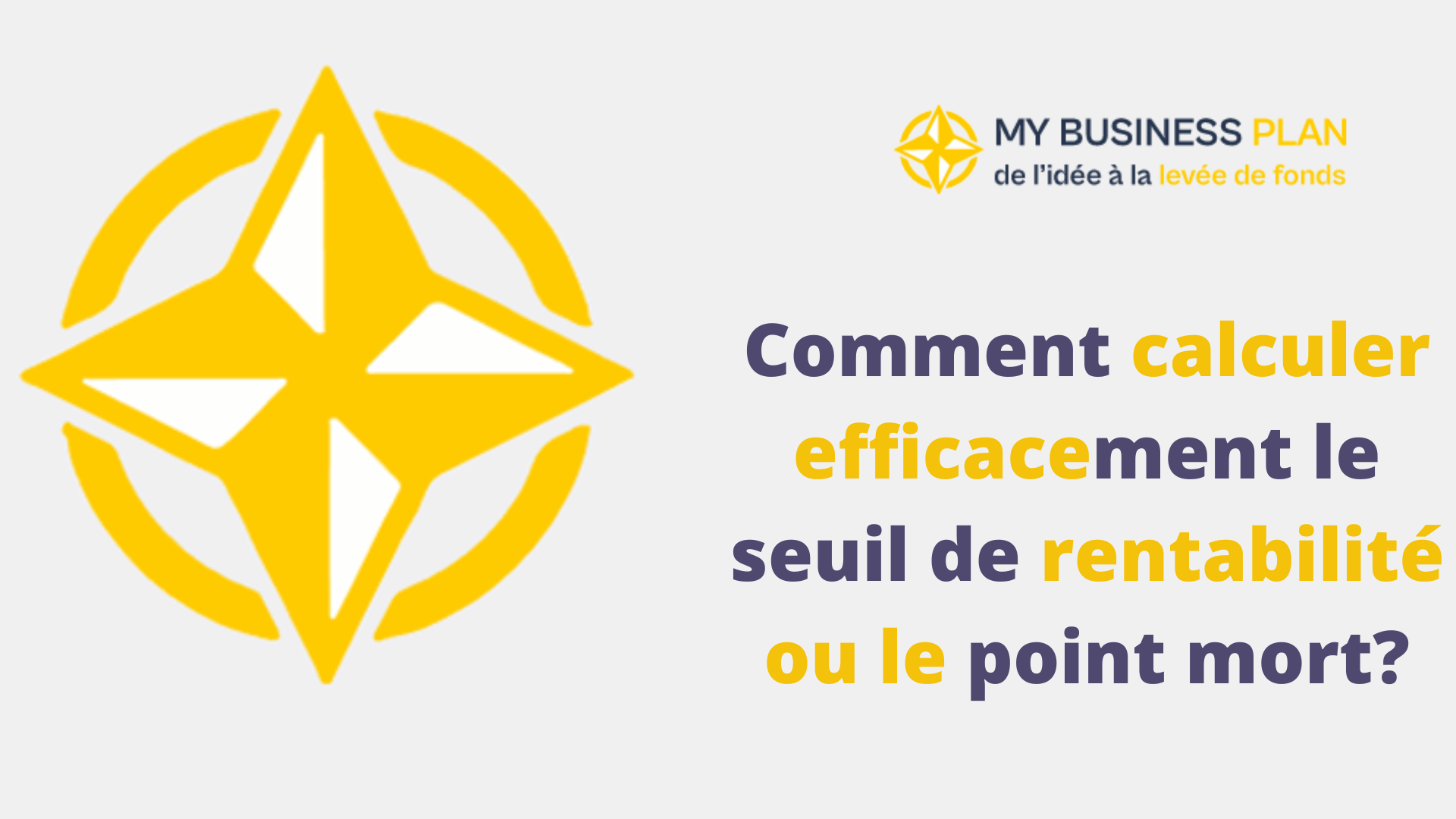 Comment calculer le seuil de rentabilité ou le point mort?