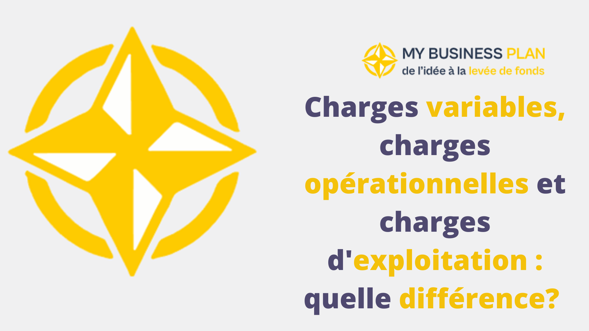 Charges variables ou opérationnelles : quelle différence