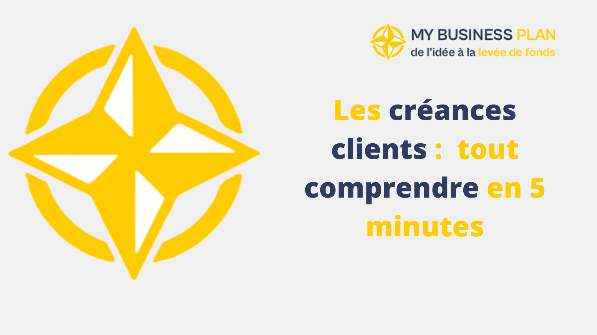 Les créances clients : tout comprendre en 5 minutes