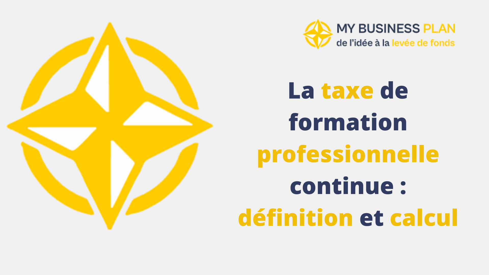 La taxe de formation professionnelle continue : définition et calcul