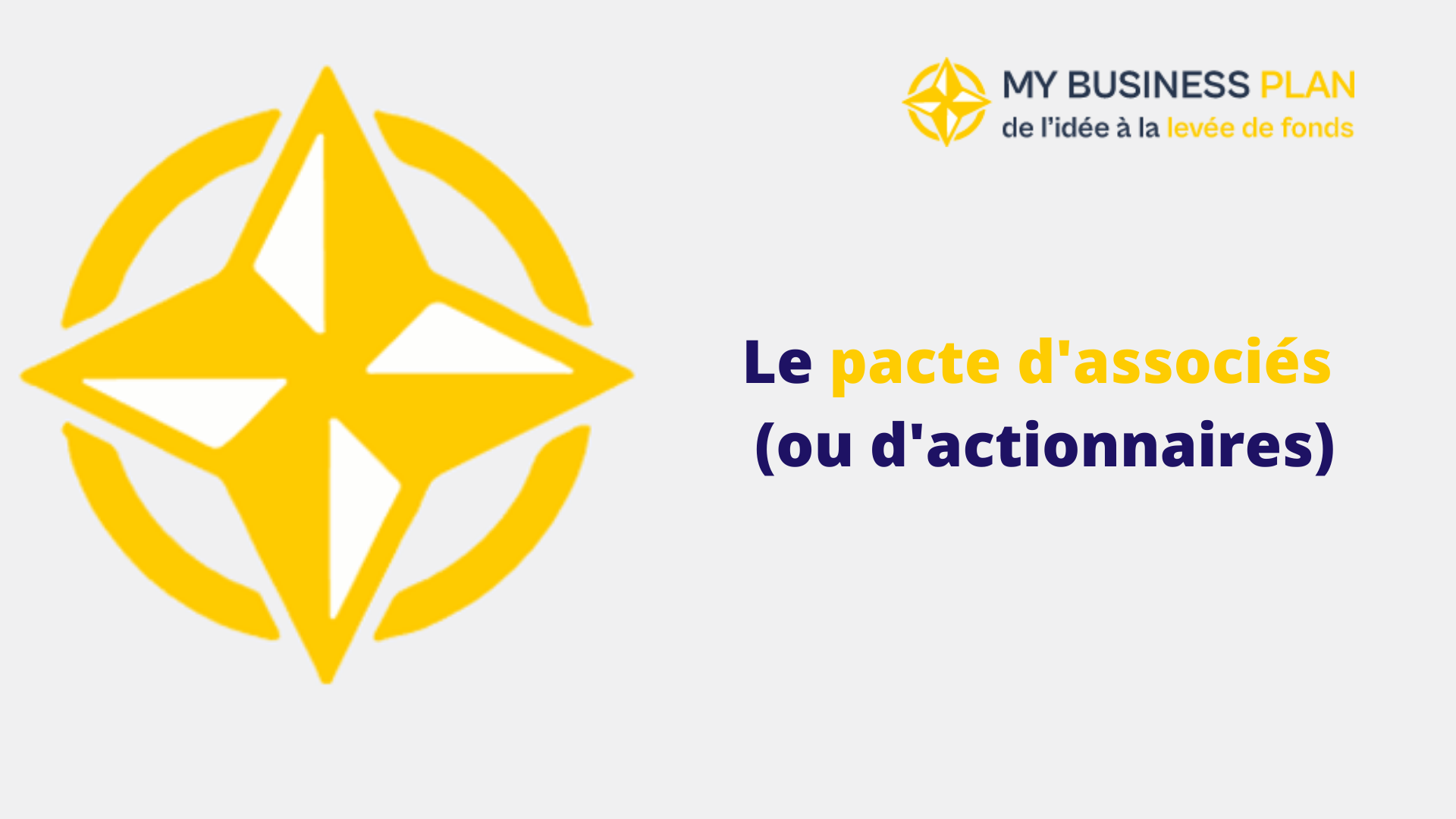 Le pacte d’associés ou d’actionnaires : guide complet 100% gratuit