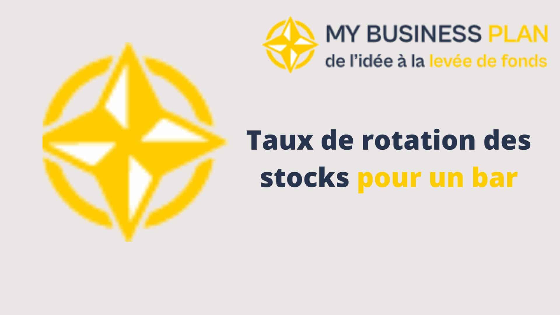 Taux rotation de stocks pour son bar