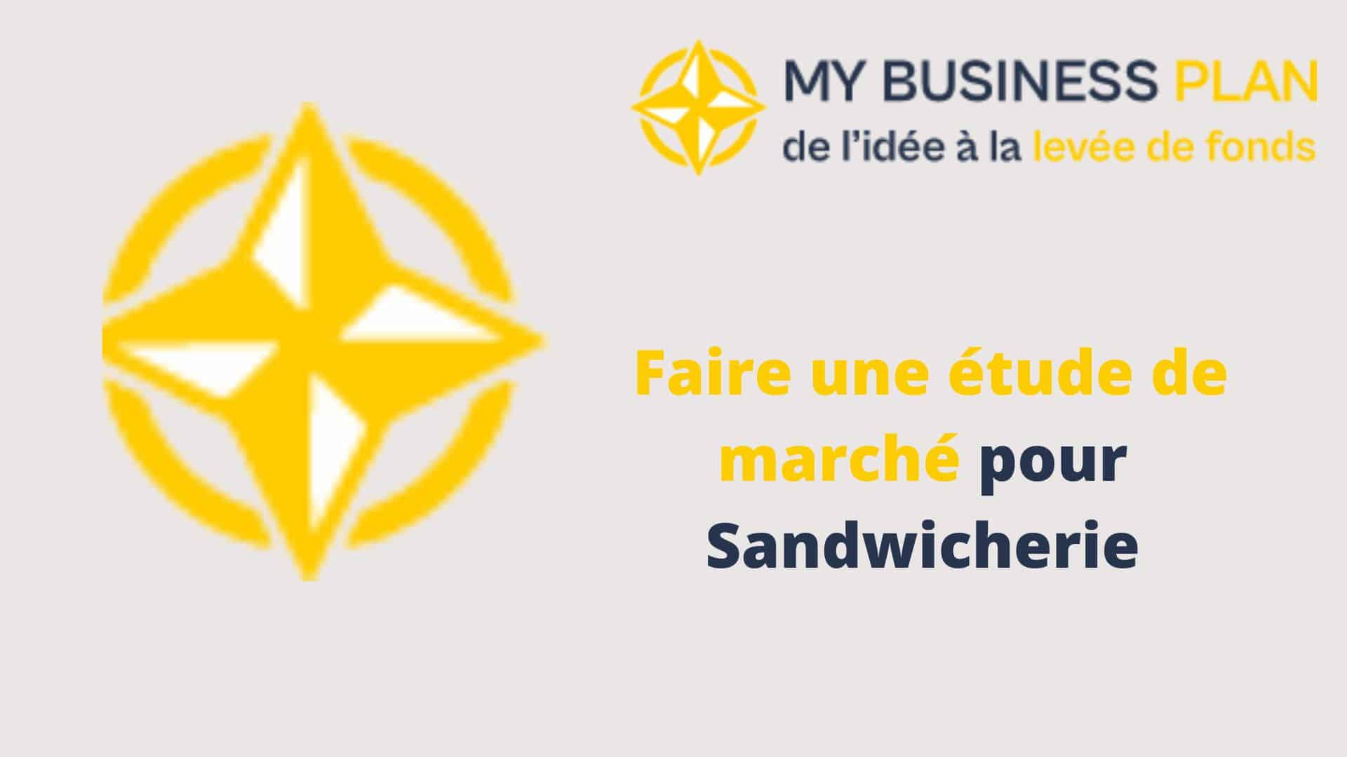 Faire son étude de marché pour sandwicherie