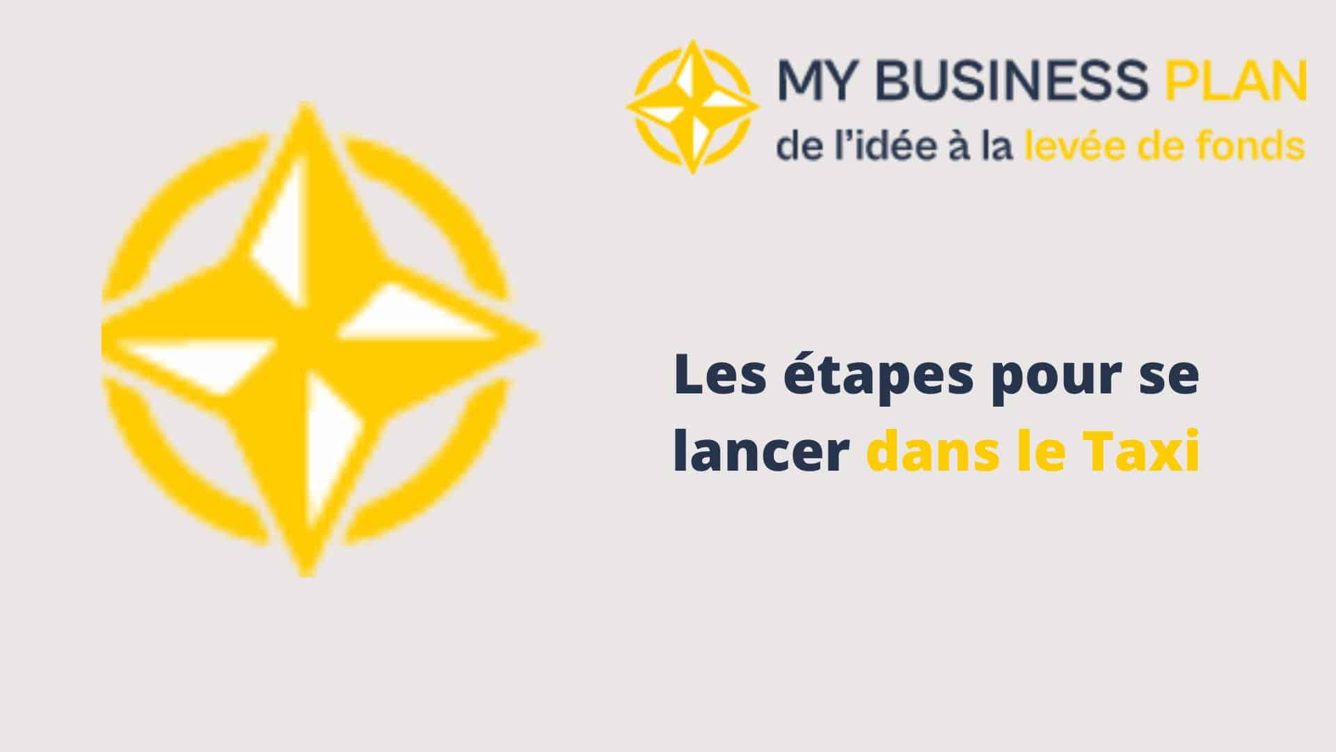 Les étapes pour se lancer dans le Taxi